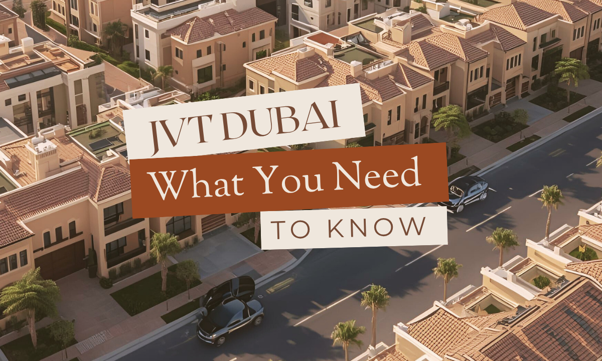 JVT Dubai Real Estate: Investment Guide, Prices & Rental Yields